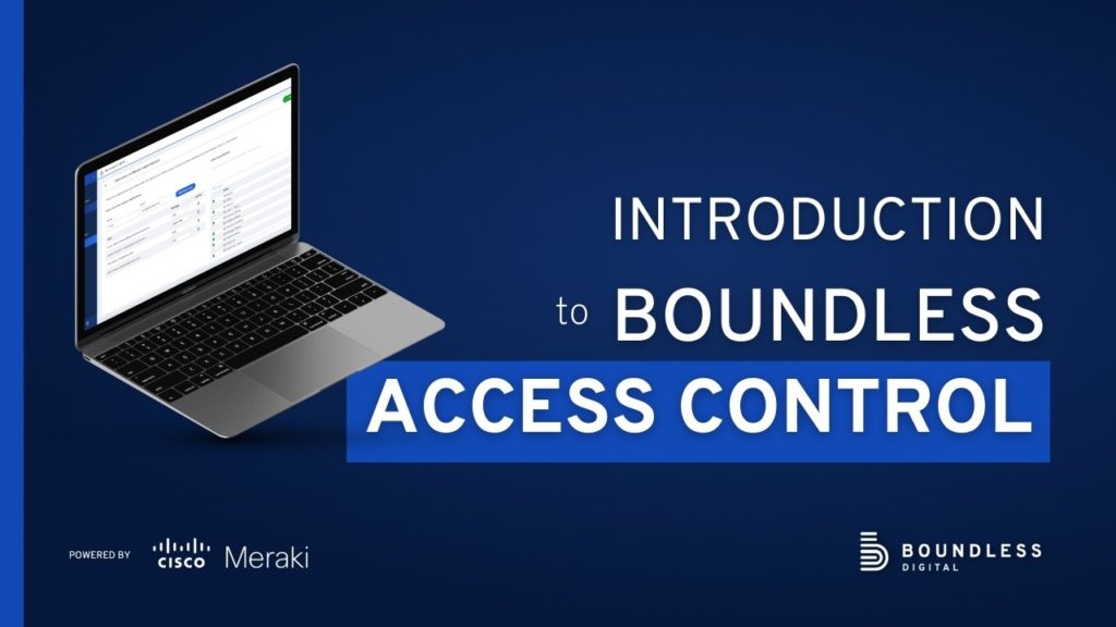 Get granular role-based access control for Meraki | Boundless Get granular role-based access control for Meraki | Boundless